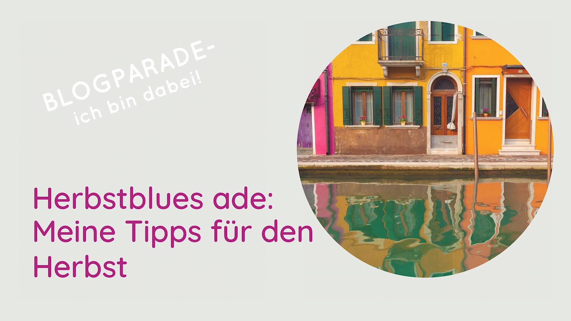 Herbstblues ade: Meine Tipps für den Herbst - Ulrike Storny